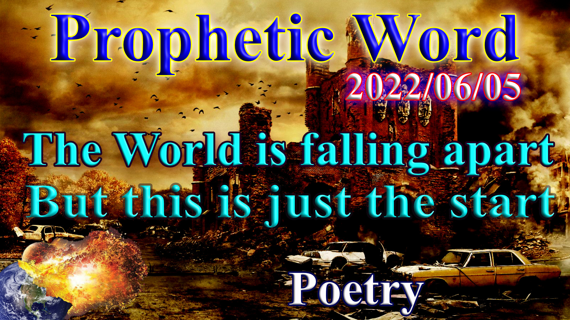 Word/ Poetry 2022-06-05 The world falls apart - Bindernowski
