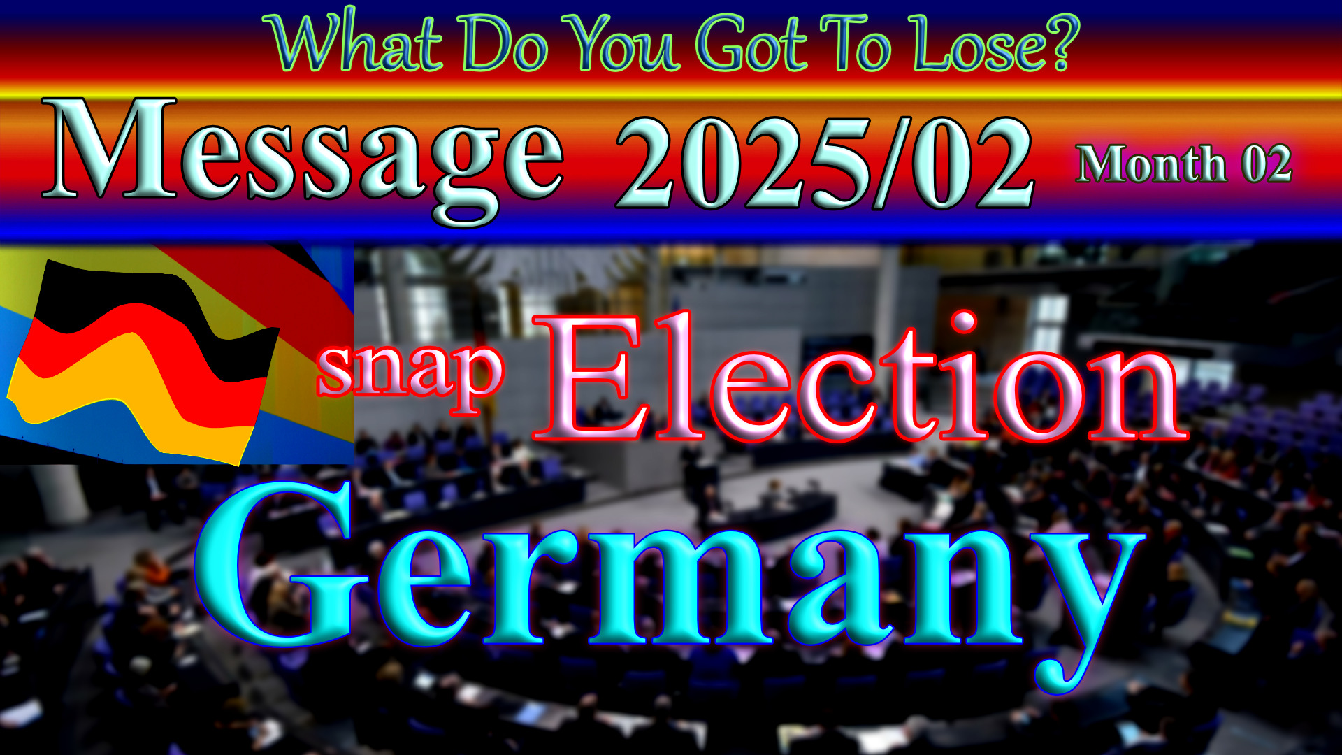Message 2025/02 Germany (snap)elections - Bindernowski